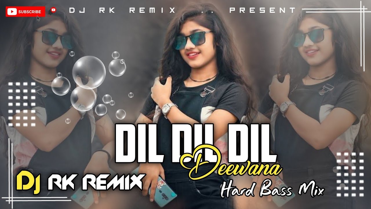 Dil Dil Dil Deewana || Hard Bass Mix || Santhali Dj Song || Dj Rk Remix ...