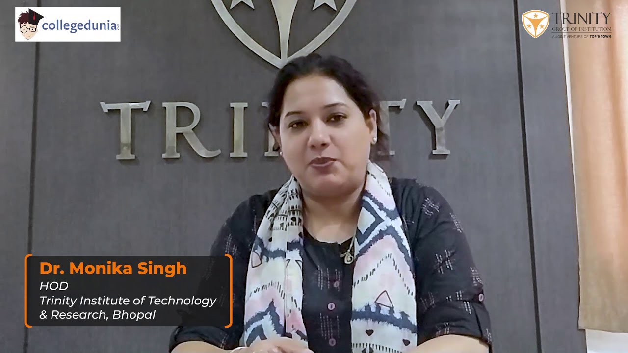 Dr. Monika Singh | HOD | Trinity Institute of Technology & Research, Bhopal - YouTube