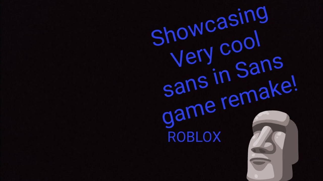 Showcasing Very cool sans in Sans Game remake in Roblox! - YouTube