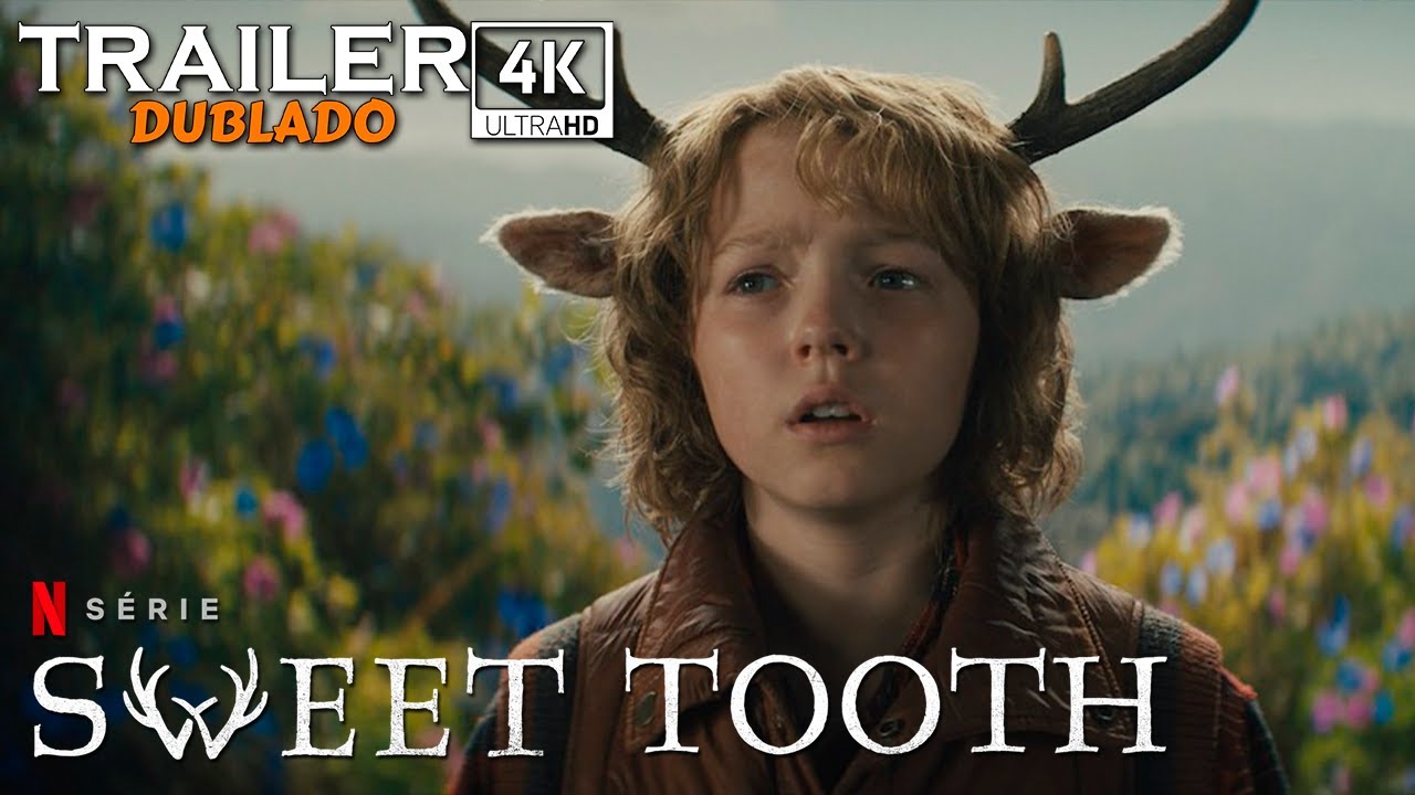 Sweet Tooth | Temporada 2 | Trailer 2 Dublado 4k | Netflix - YouTube