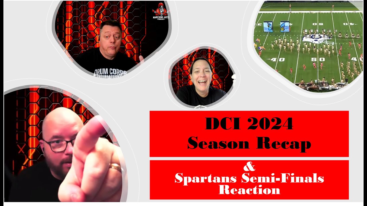 Marching Arts Network-DCI End of season wrap up. Plus our Spartans reaction - YouTube