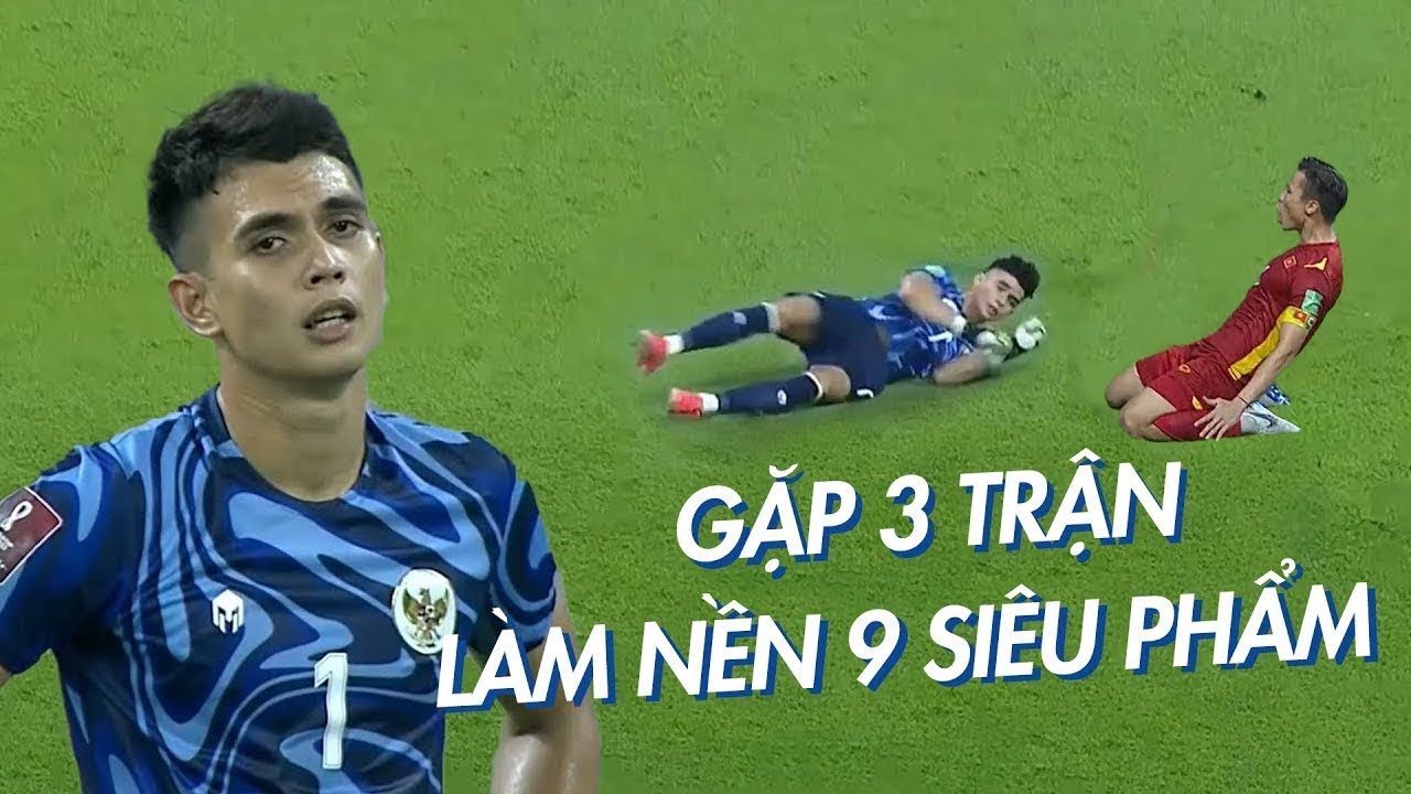 🔴 Chàng Kepa Indo Nhọ Nhất Thế Giới 3 Lần Đối Đầu Việt Nam Phải Làm Nền ...