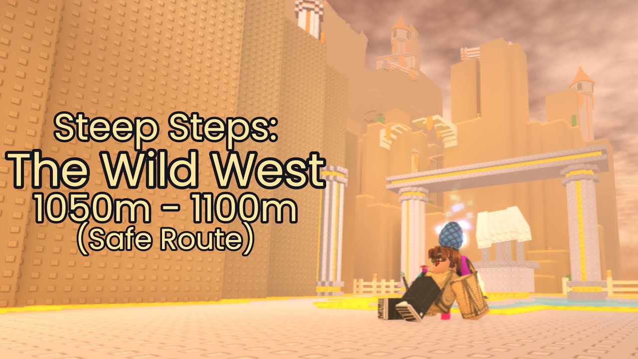 Steep Steps: The Wild West: Safe Route [1050m - 1100m] - YouTube