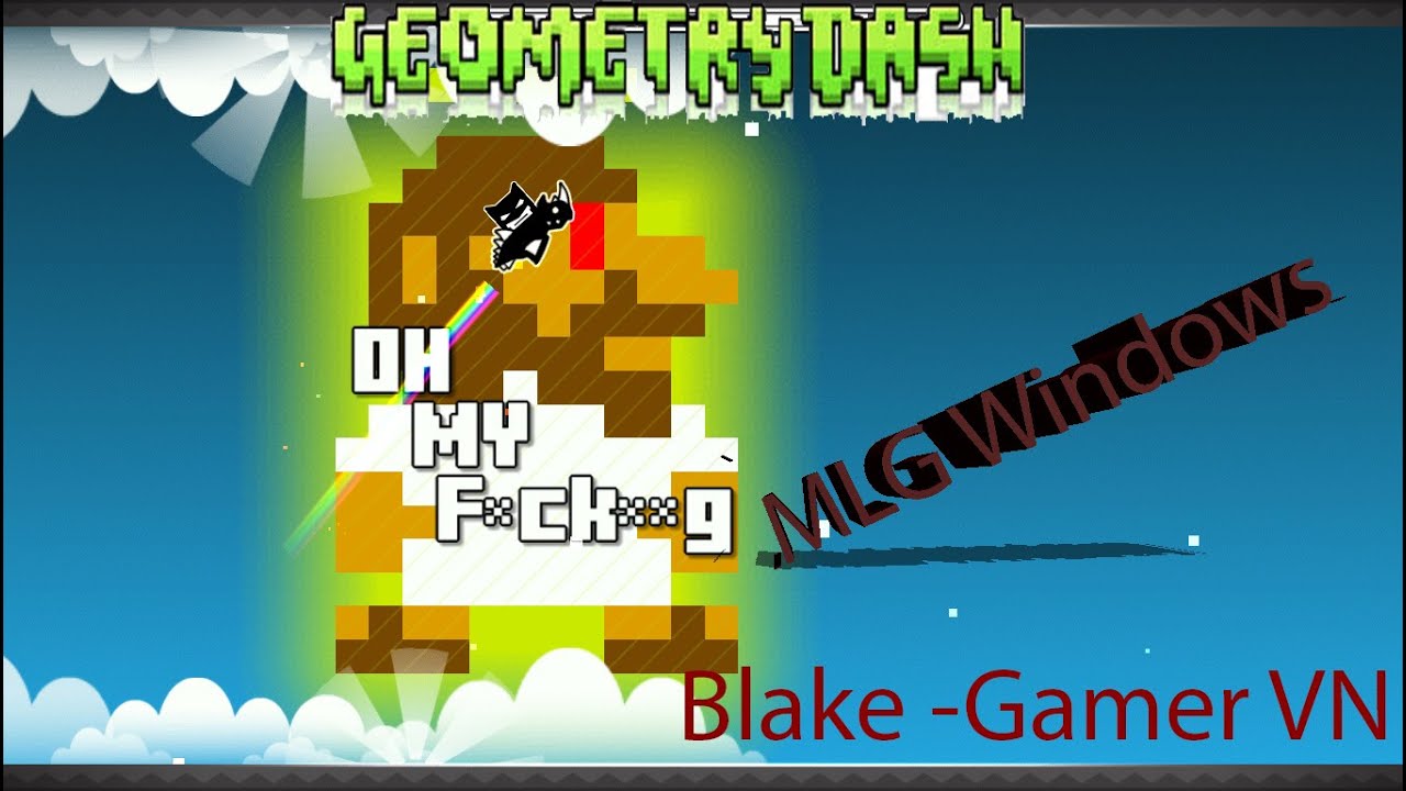 Geometry Dash: MLG Windows - YouTube