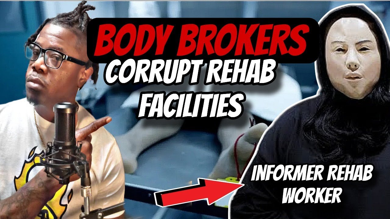Victims of Body Brokering | Corrupt Rehab Facilities with Discovering ...