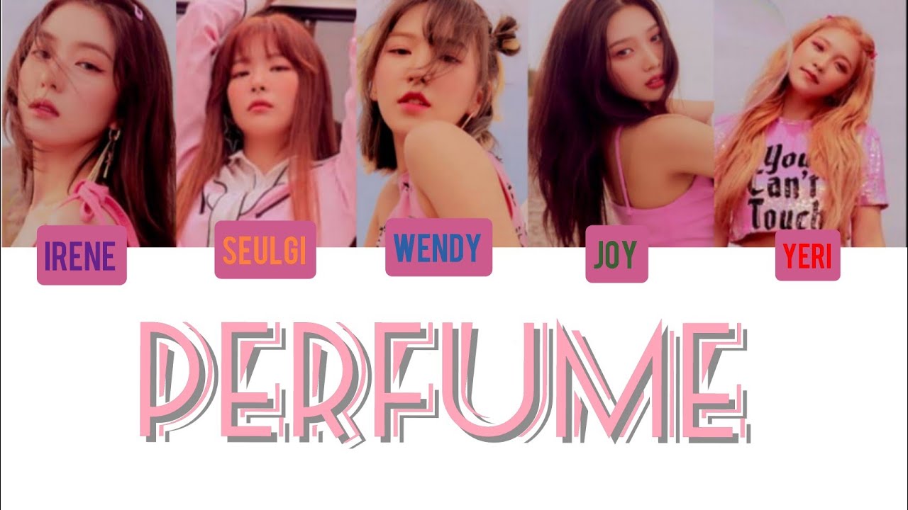 Red velvet- Perfume (color lyrics/가사/rom/eng) - YouTube