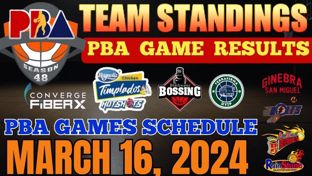 pba standings today march 16, 2024 | pba game results | pba schedule ...