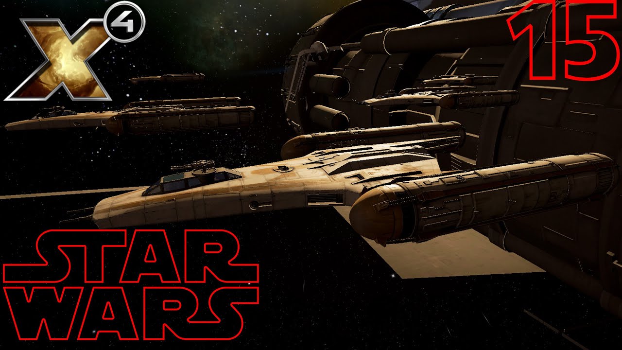 EP 15 | Divide and Conquer | X4 Foundations Star Wars Interworlds Mod ...