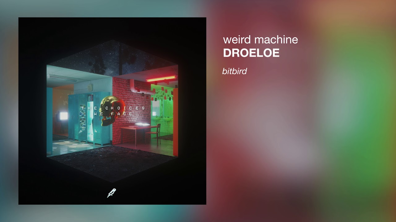 DROELOE - Weird Machine (ft. Nevve) - YouTube