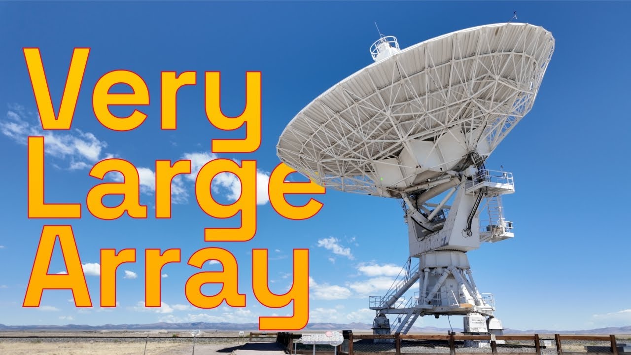 A Very Short Visit to the Very Large Array (Socorro County, New Mexico ...