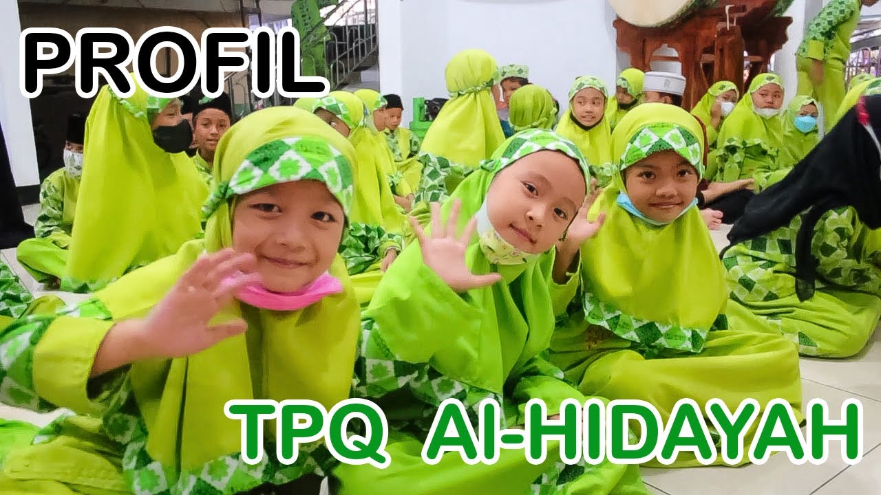 Profil TPQ Al-Hidayah Bangah - YouTube