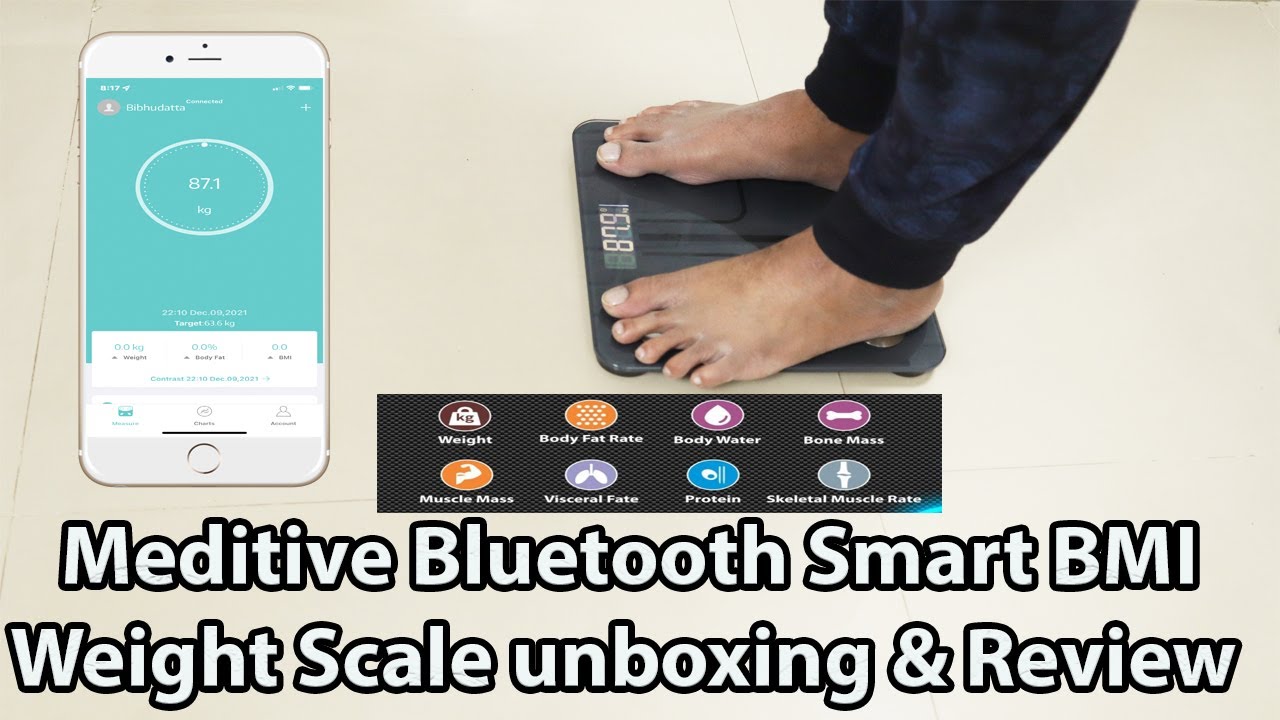 Meditive Bluetooth Smart BMI Weight Scale unboxing & Review | Fitness ...