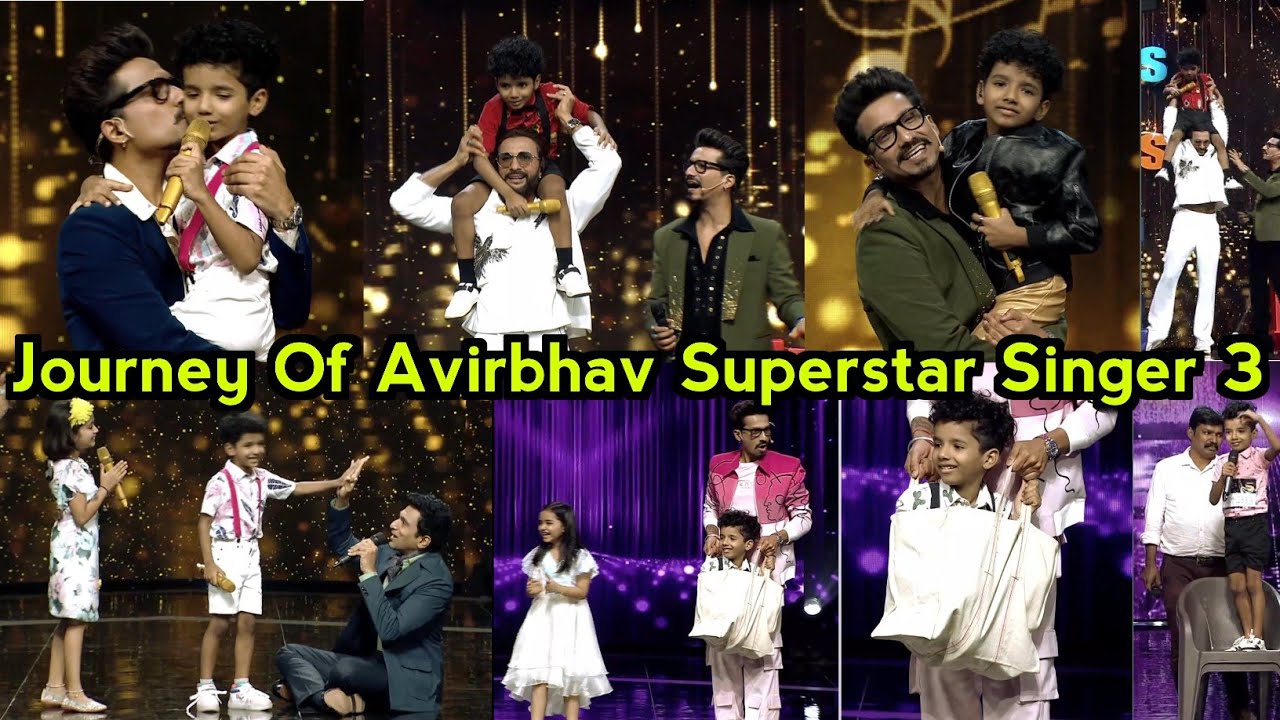 Journey Of Avirbhav Superstar Singer 3 ! Start To End The Journey Of ...