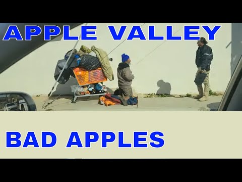 Apple valley California - Seedy Underbelly - filth - homeless - Paradise - NOT!