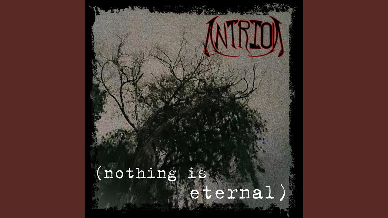 Nothing is Eternal - YouTube