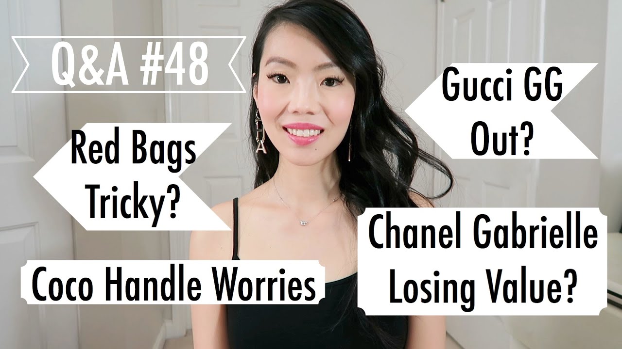 Q&A #48: Gucci GG is out? Chanel Coco Handle worries, Chanel Gabrielle ...