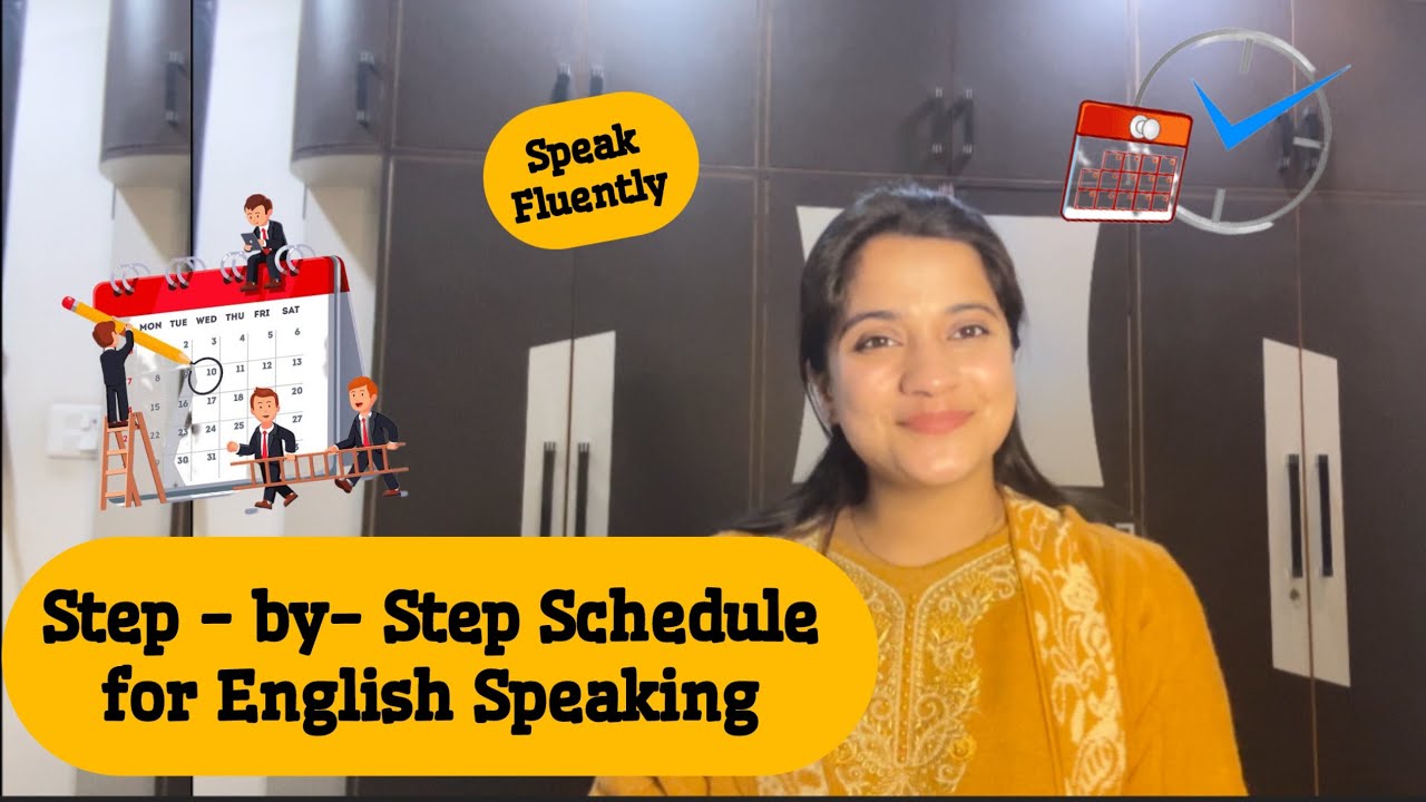 Step-by-Step English Learning Schedule in 2025 Speak Fluent English in ...