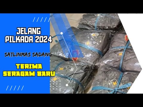 JELANG PILKADA 2024, SATLINMAS (HANSIP) PEMDES SADANG TERIMA SERAGAM DAN PERLENGKAPAN BARU