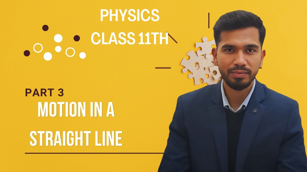 Class 11 Physics || Motion In a Straight Line Part 3 || Differentiation ...