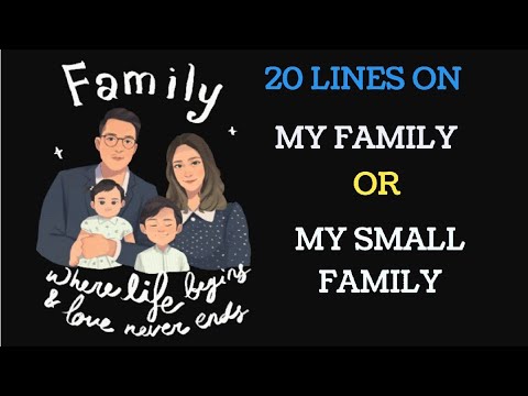My Family, 20 lines on my family, Easy essay on My nuclear family/Short ...