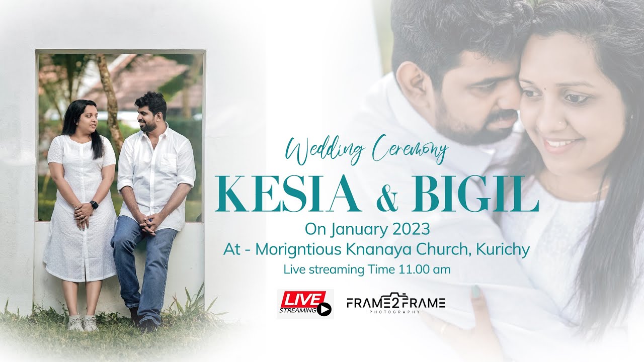 Wedding Ceremony of Bigil & Kesia || 14-01-2023 || Live Streaming ...