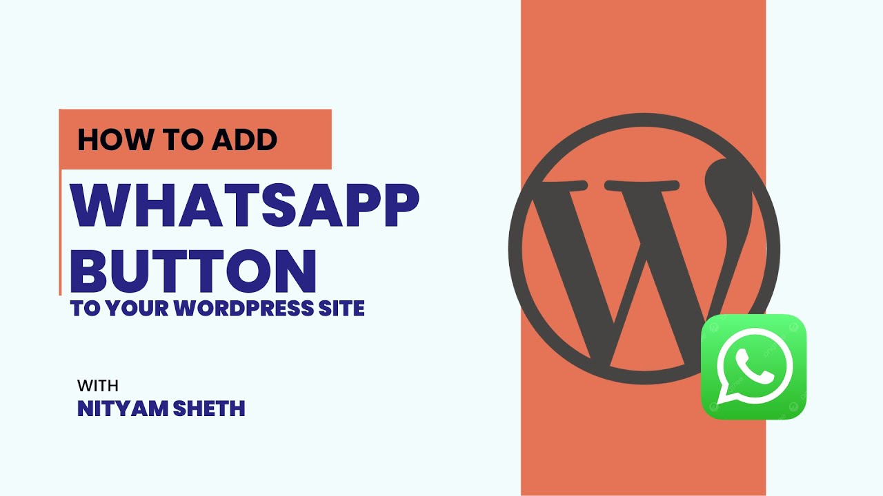 How to add a WhatsApp button to a WordPress site. #wordpresstutorial ...