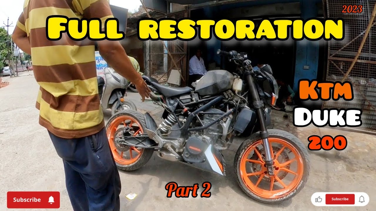 KTM duke200 full restoration 2023 part 2 all body problem solve //# ...