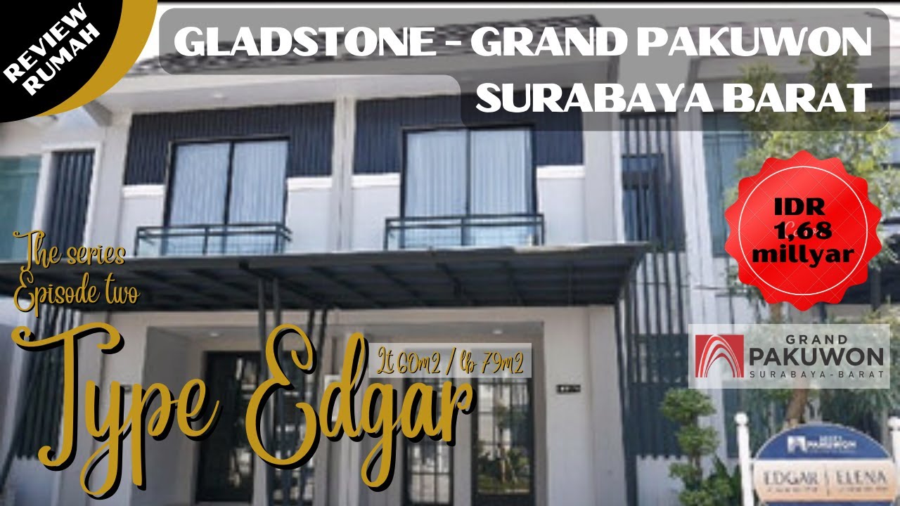 Rumah minimalis cluster Gladstone Grand pakuwon surabaya barat type ...