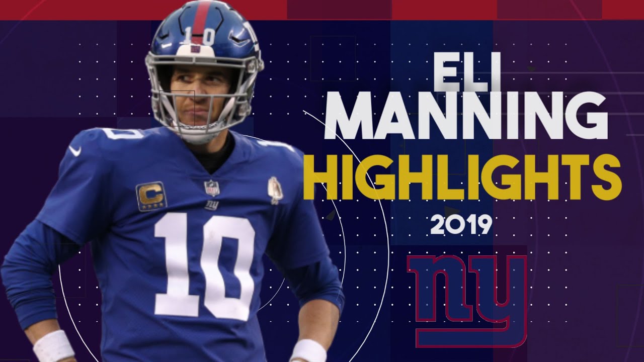 Eli Manning Highlightsᴴᴰ 2019 Season | New York Giants Highlights | Eli ...