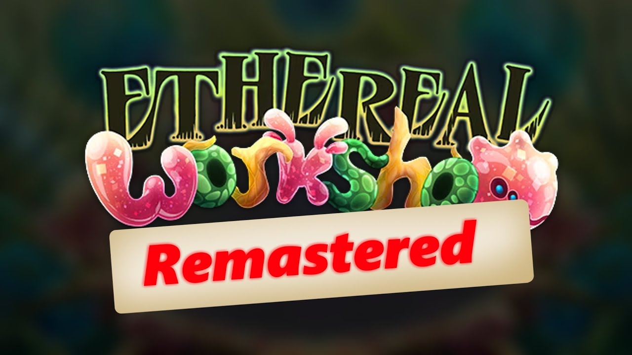 Ethereal workshop REMASTERED | Wave 1 - YouTube