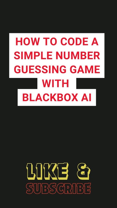 Creating A Number Guessing Game Code Using BlackBox AI - YouTube