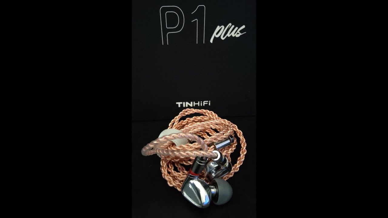 Tin Hifi P1 Plus - Better than the P1 BUT is it the Best Planar IEM ...