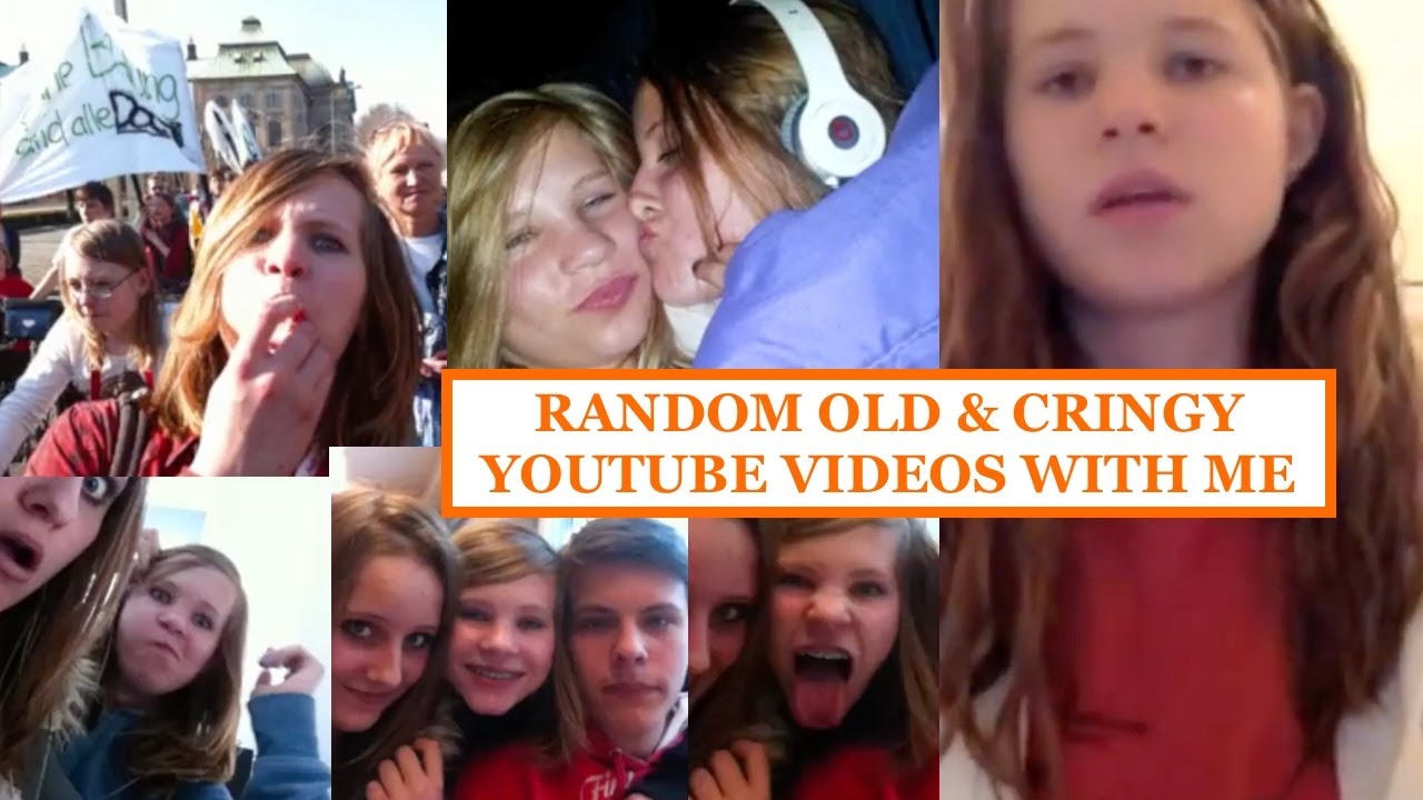 RANDOM OLD & CRINGY YOUTUBE VIDEOS WITH ME - YouTube