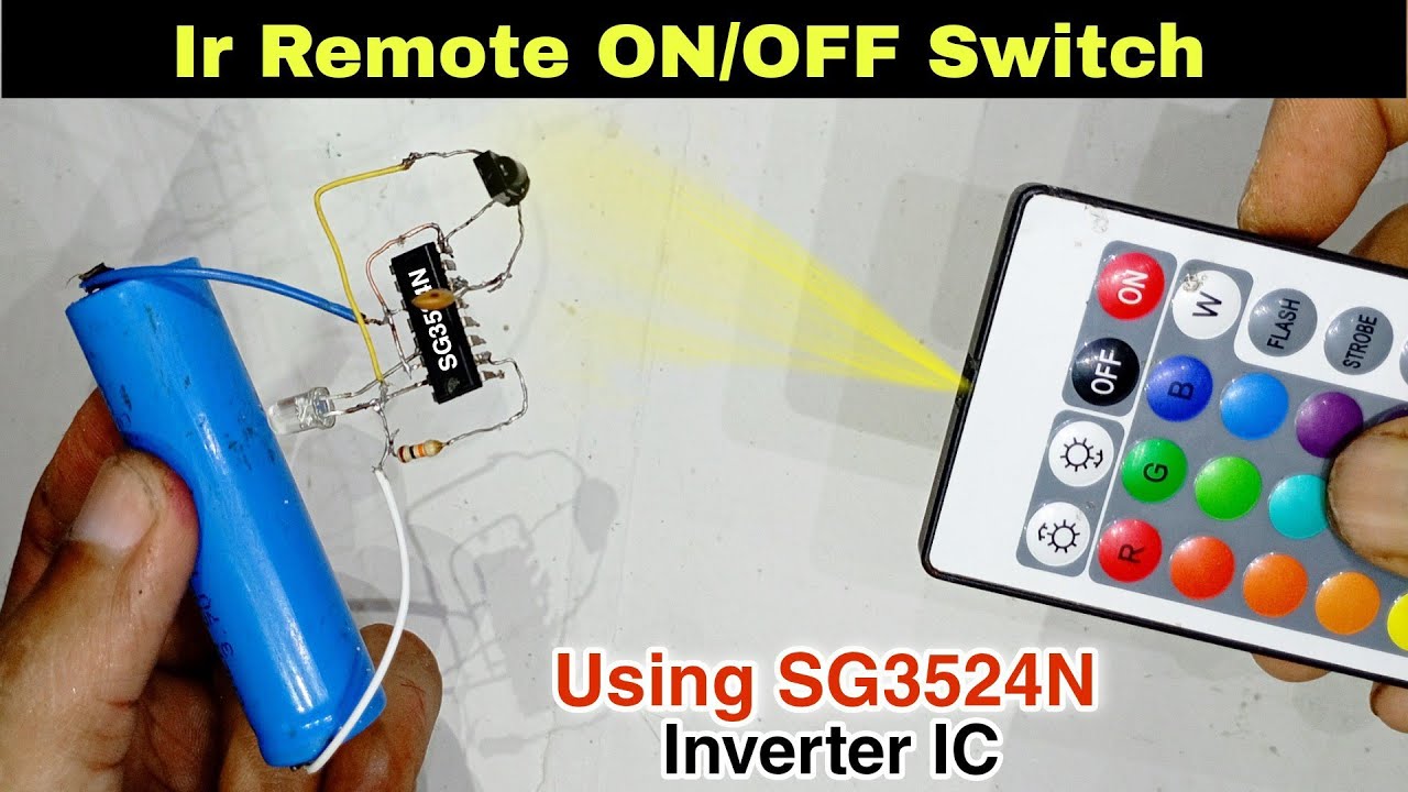 Ir Remote ON/OFF Switch Using Inverter IC - Step by Step #remotecontrol ...