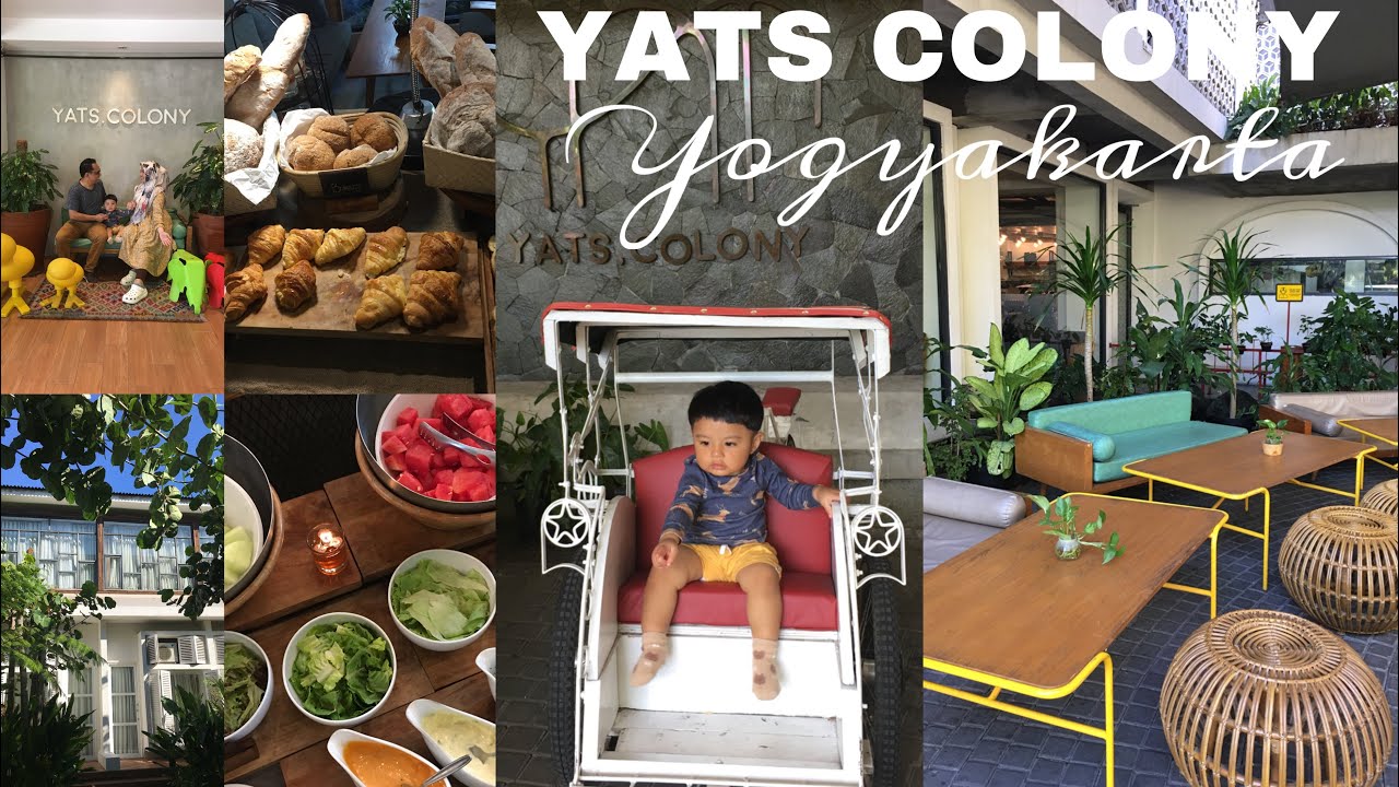 YATS COLONY YOGYAKARTA | STAYCATION | FAMILY TRIP - YouTube
