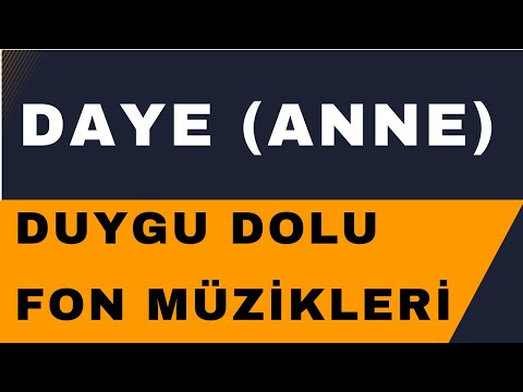Ruhunuzu Dinlendiren Fon -Daye Daye  (Anne) Fon Müzikleri  Peker Kardeşler