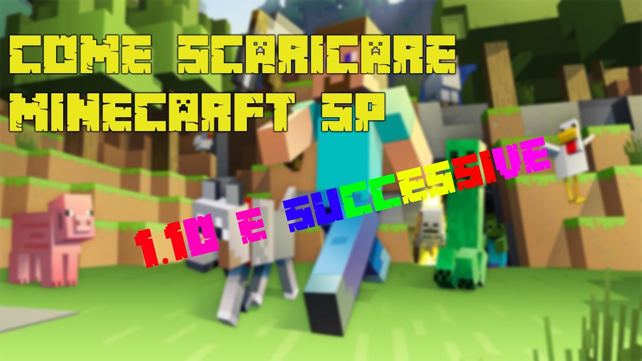 COME SCARICARE MINECRAFT SP TUTTE LE VERSIONI - YouTube