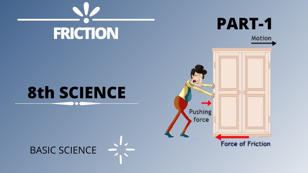 Friction part-1 | 8th Science| BASIC SCIENCE - YouTube