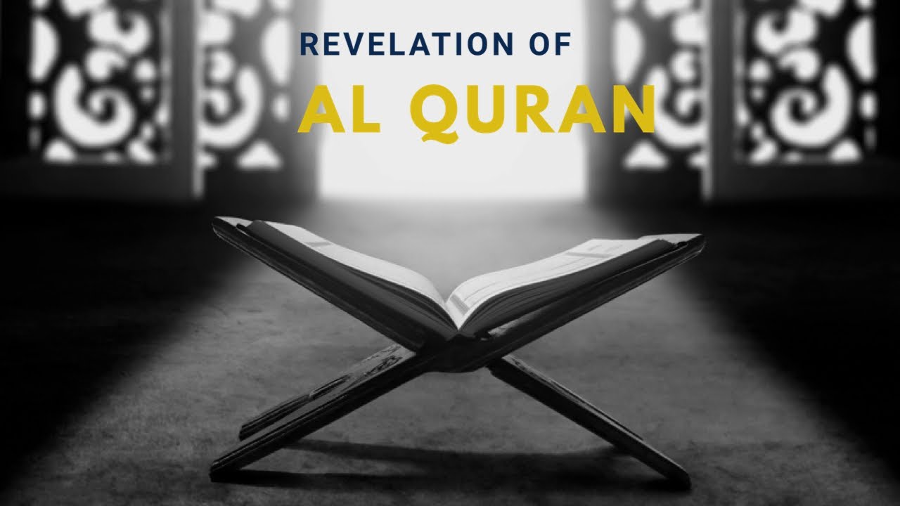 Revelation of the Quran to Prophet Muhammad (S) - YouTube