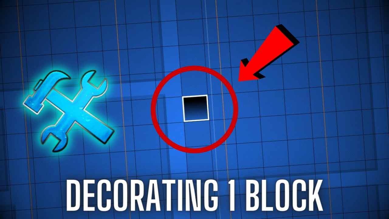 Decorating 1 Block for 10 minutes! || Geometry Dash 2.11 - YouTube