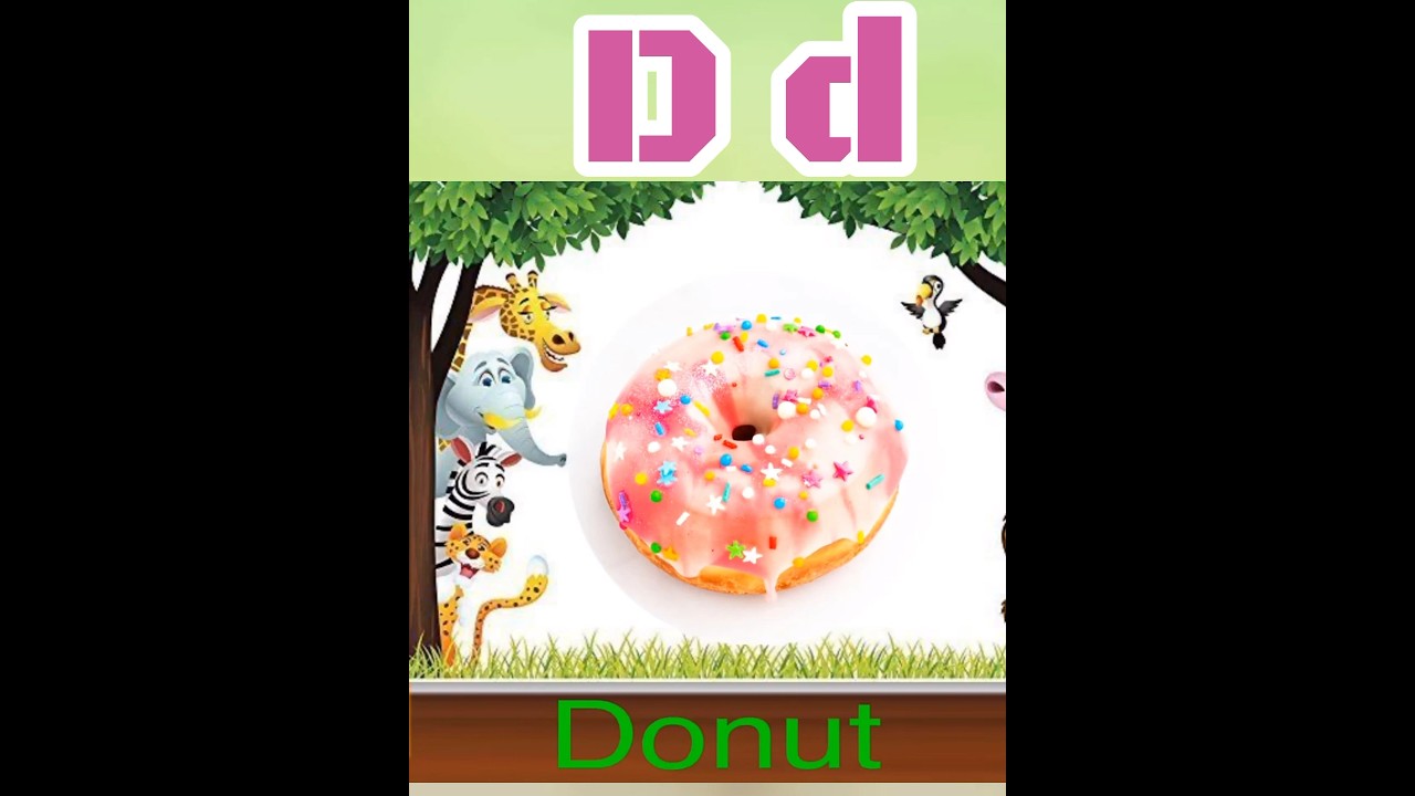 D Is Donut | D for Donut | English Phonics | Learning ABC | ABC for ...