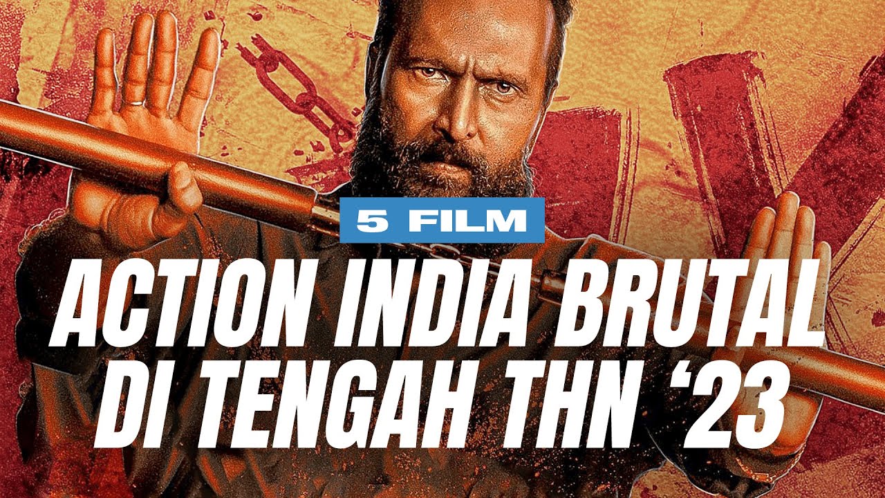 5 Film Action India Terbaik di Pertengahan Tahun 2023 - YouTube