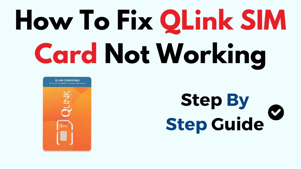 How To Fix QLink SIM Card Not Working - YouTube
