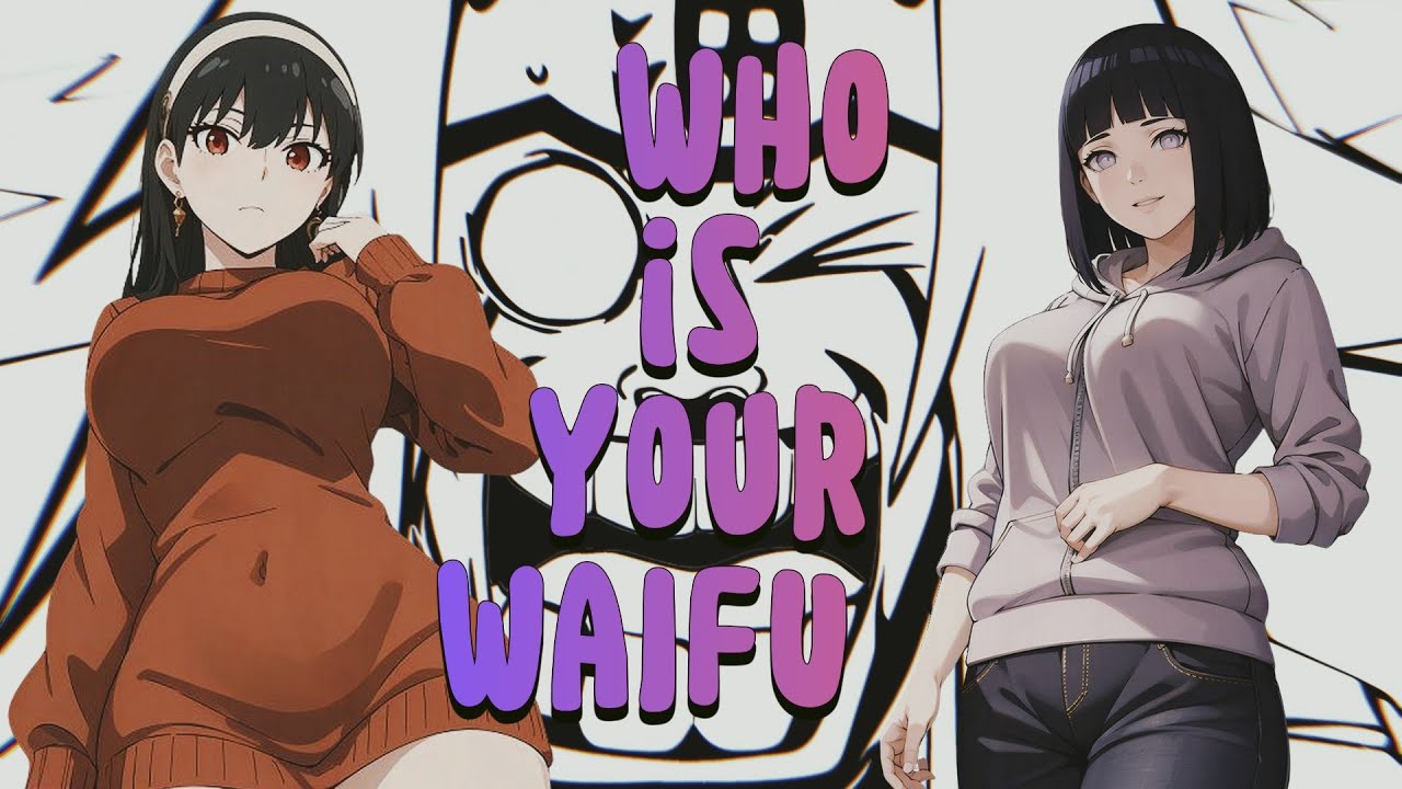 Waifu For Life Comparation | Episode 1 - YouTube