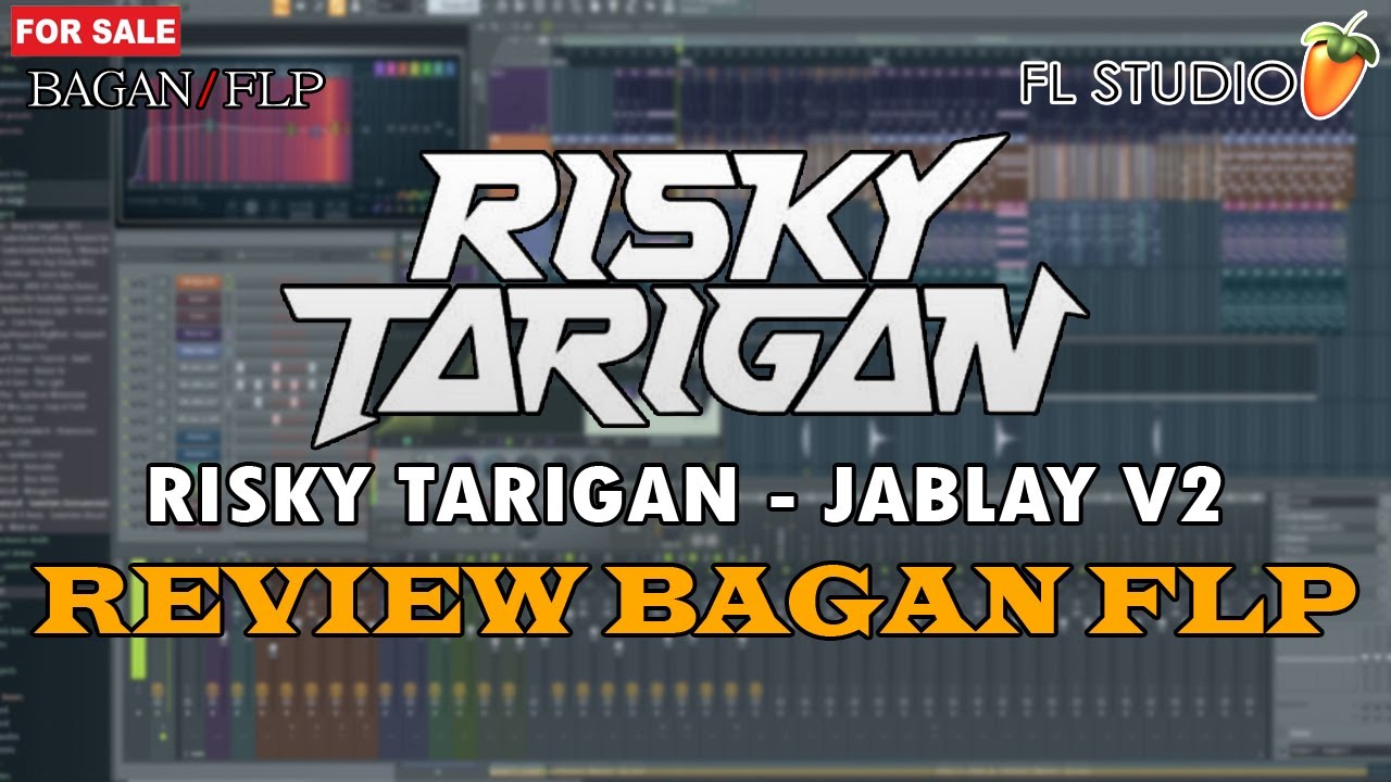 RISKY TARIGAN - JABLAY V2 ( REVIEW PROJECT RADOS ESCOBARE ) - YouTube