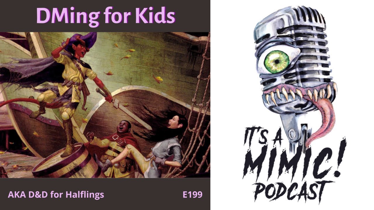 D&D 5e | Podcast | DM Tips | DMing for Kids - YouTube
