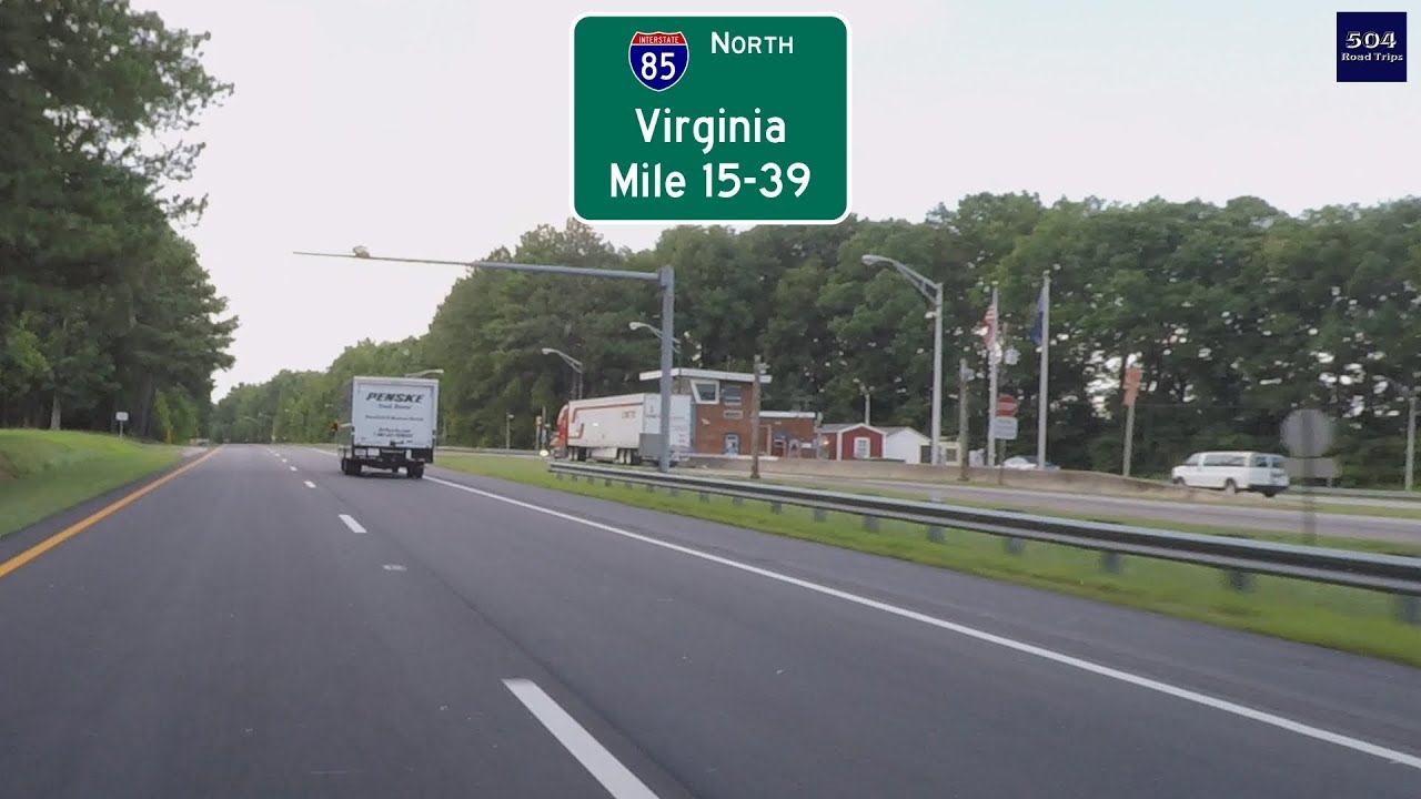 Road Trip #332 - I-85 North - Virginia Mile 15-39 - YouTube