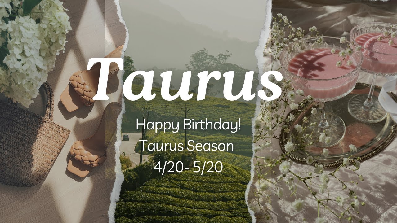 Taurus Season April 20th thru May 20th - YouTube