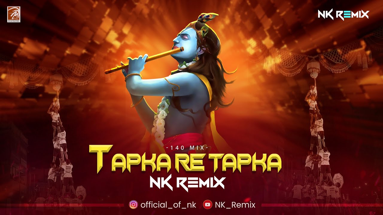 TAPKA RE TAPKA | OFFICIAL MIX | NK REMIX | टपका रे टपका | - YouTube