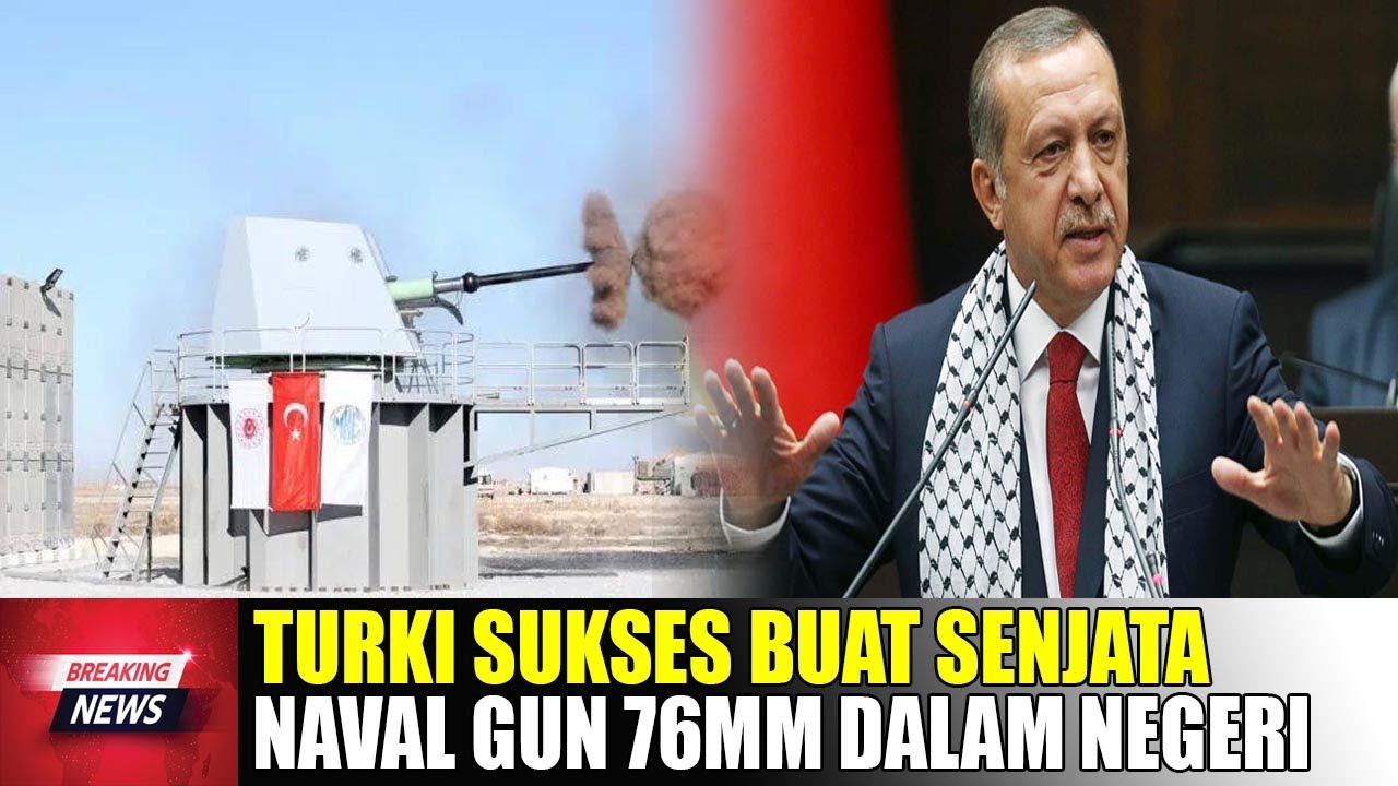 Meriam Naval Gun 76mm Baru Asli Buatan Turki akan Masuk Layanan Pada ...